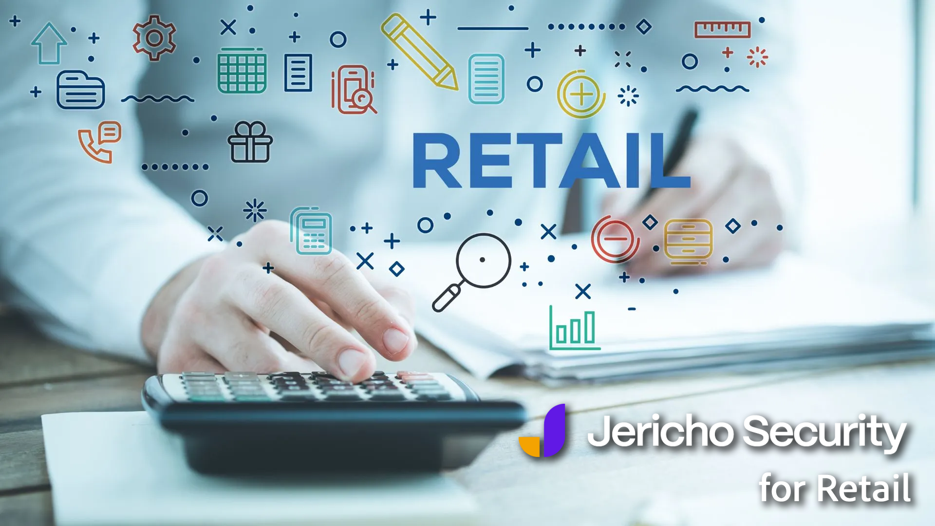 Jericho Security for Retail